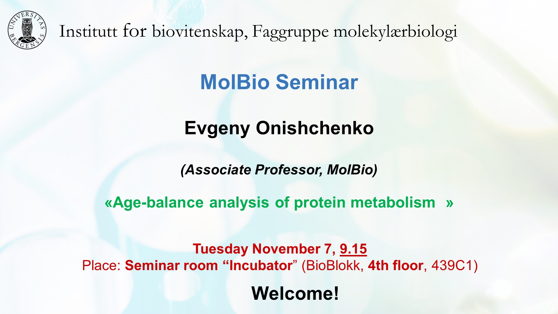 Evgeny Onishchenko: “Age-balance analysis of protein metabolism“ | Molecular Biology Group | UiB