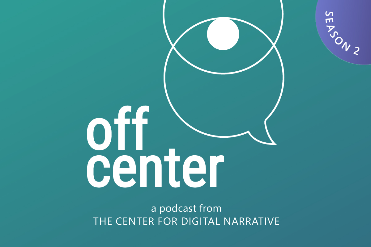 Listen to Off Center season 2 | Center for Digital Narrative | UiB