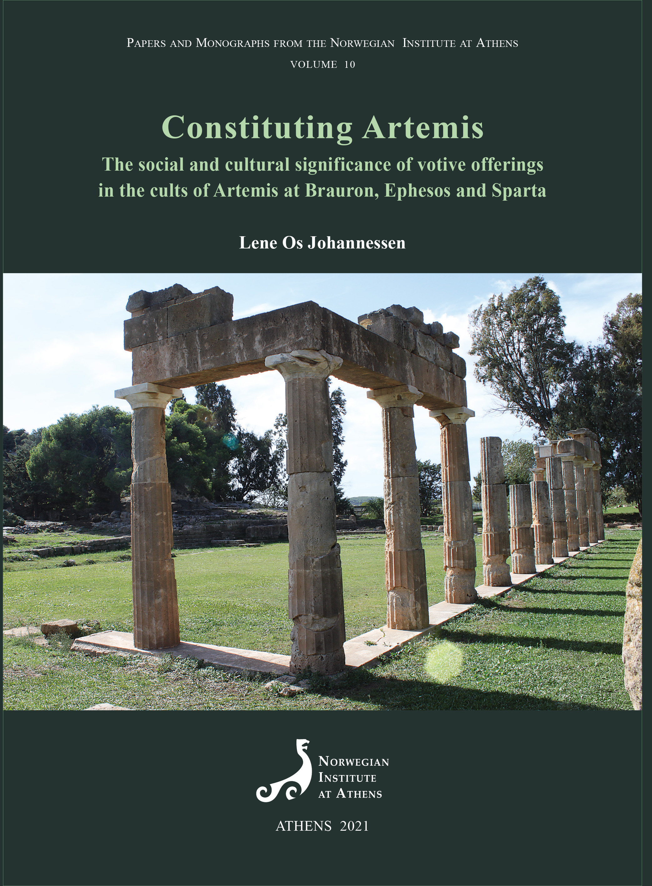 Ny bok: Constituting Artemis | Det norske institutt i Athen | UiB