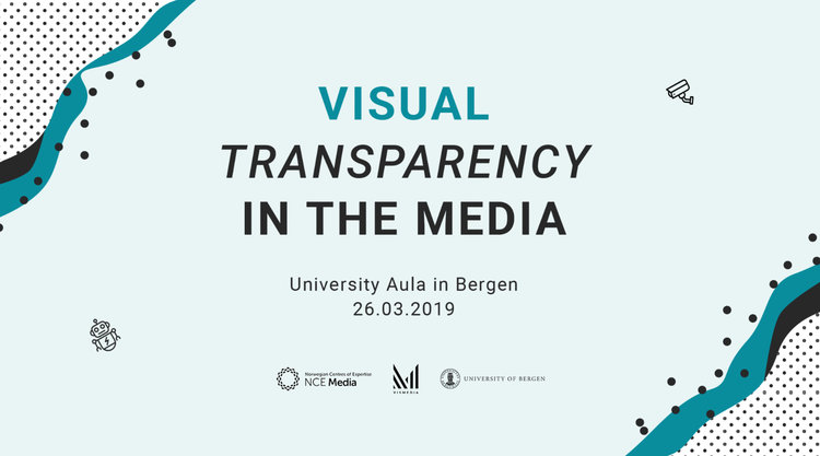 Visual Transparency in the Media 2019 | ViSmedia | UiB
