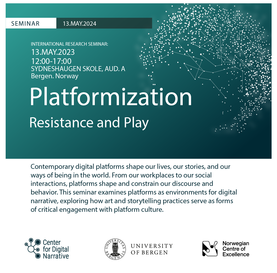 Platformization: Resistance and Play | Center for Digital Narrative | UiB