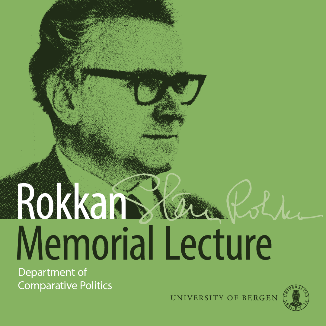 The Stein Rokkan Memorial Lecture 2021 | Department of Comparative ...