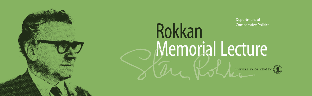 The Stein Rokkan Memorial Lecture 2021 | Department of Comparative ...